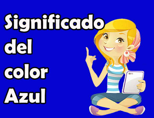 Significado del color Azul - Significado de los Colores