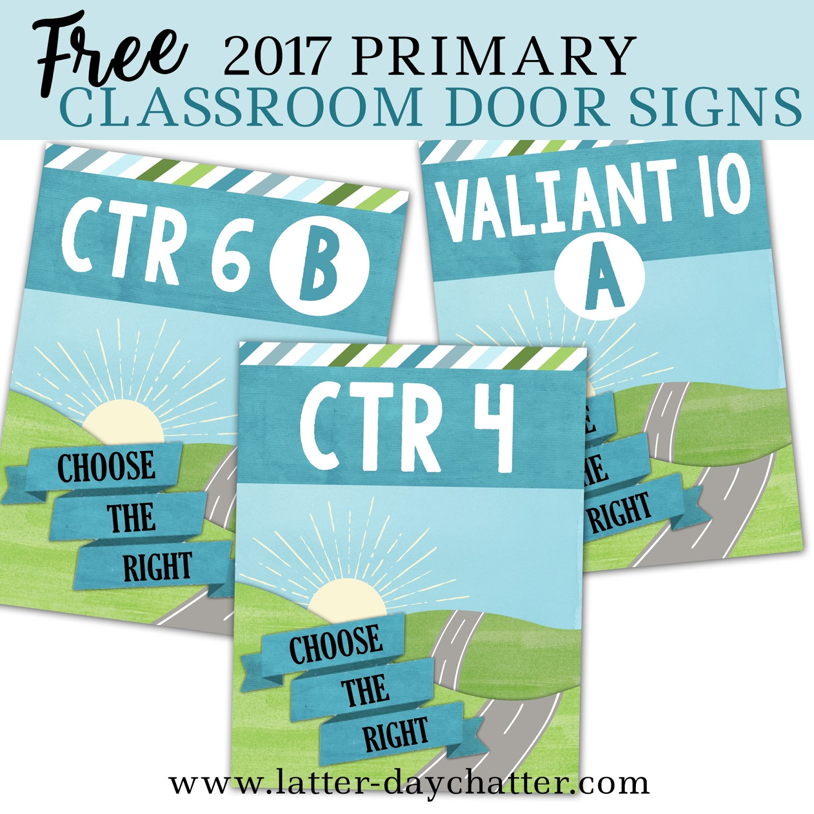 Latter-day Chatter: 2017 Classroom Door Signs