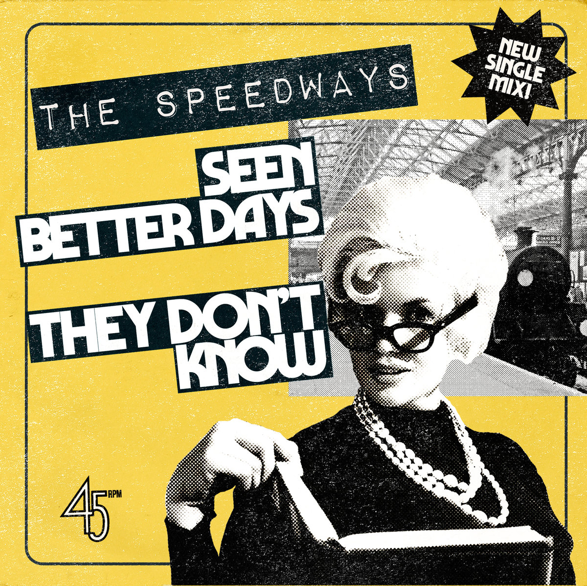 Faster and Louder: The Speedways - Faster and Louder: The Speedways -
