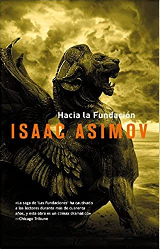 Elige un libro: Orden libros Fundación de Isaac Asimov