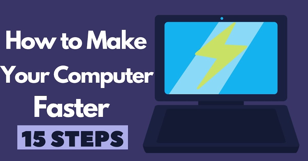 How to make your computer faster (Free)