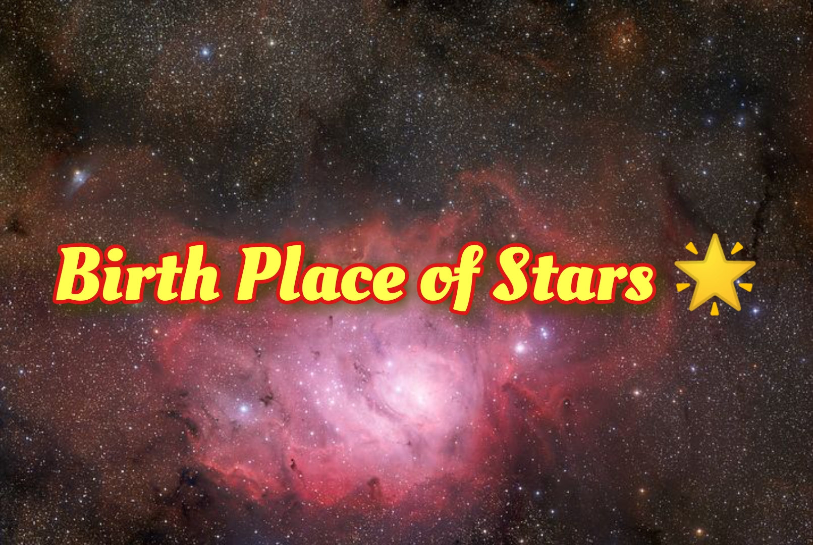 Birth Place of Star 🌟-Nebulae.