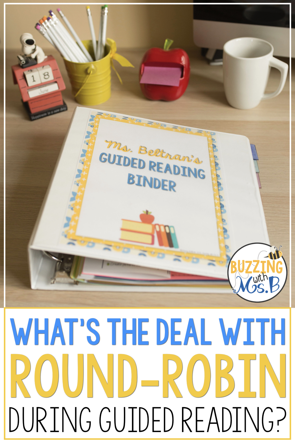 So what's the deal with round-robin during guided reading? - Buzzing ...