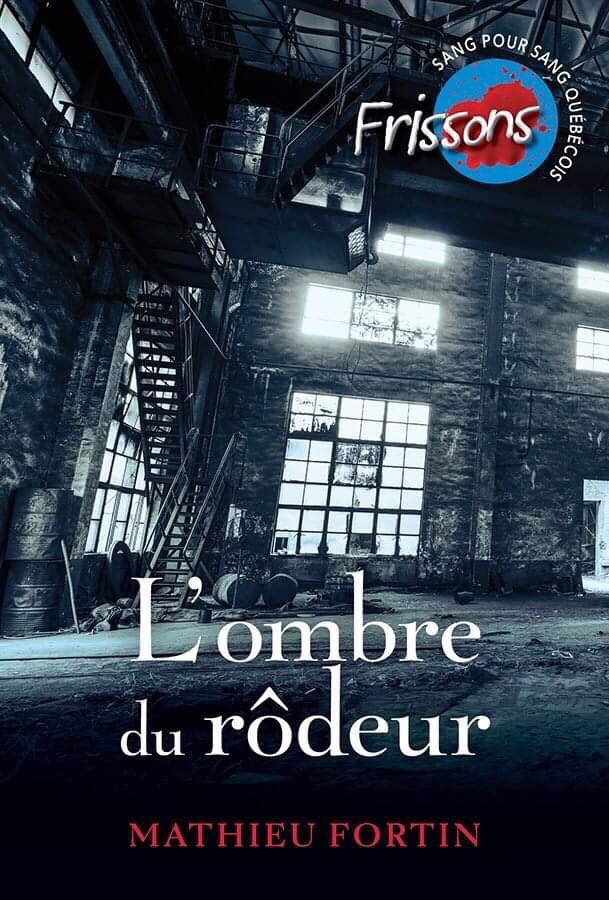 La collection Frissons