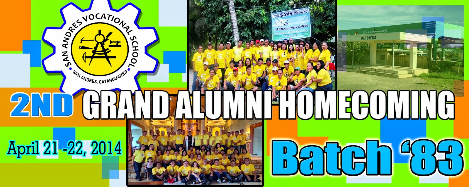 SAVS Batch 83: Our Batch Tarpaulin - SAVS 2nd Grand Alumni Homecoming