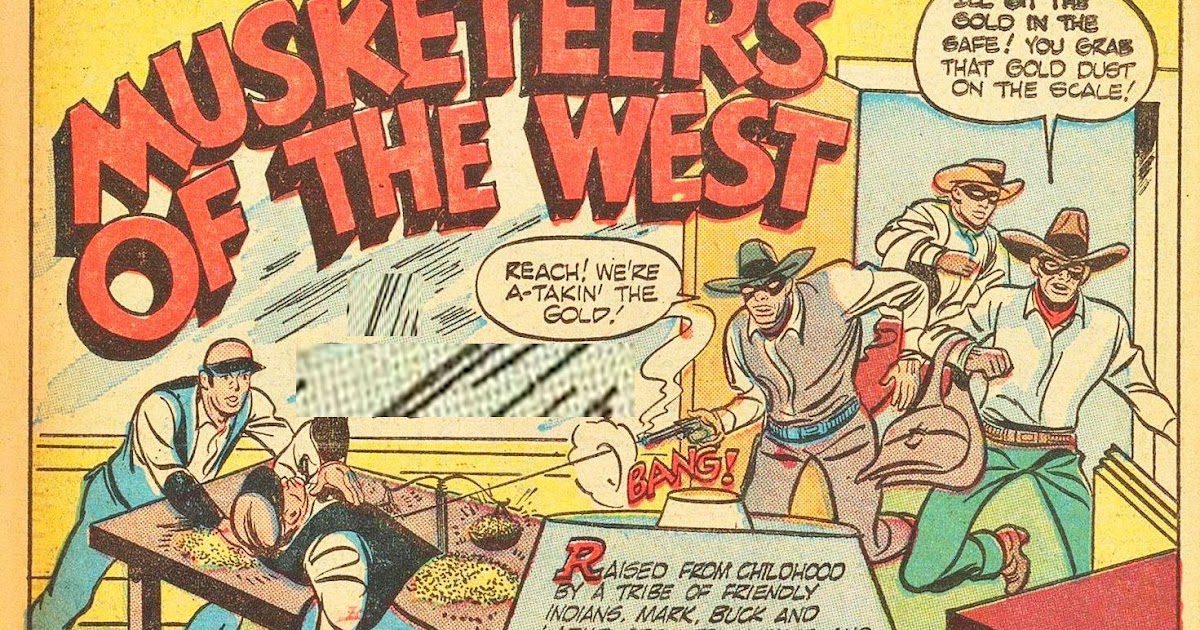 Old-fashioned Comics: The Musketeers of the West from Gabby Hayes ...