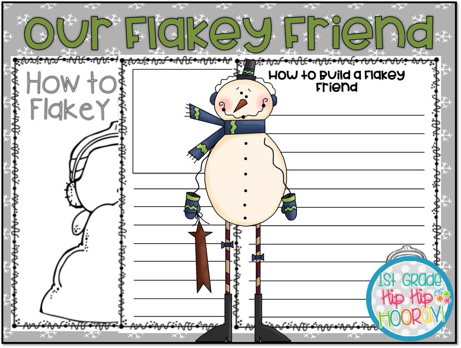 1st Grade Hip Hip Hooray!: Fun with Flakey Friends!