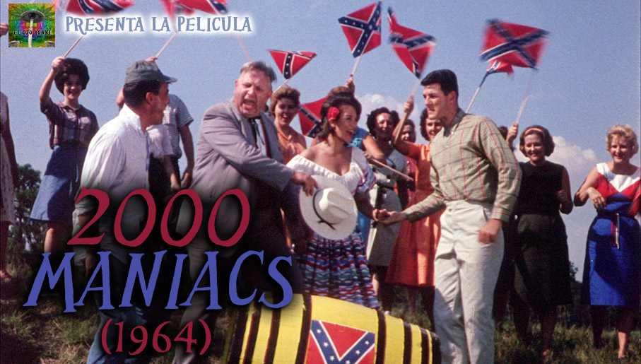 .: Descarga: 2000 MANIACS (1964, Herschell Gordon Lewis)