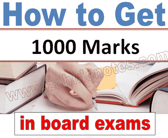 How to get 1000 marks in Board class exams - Zahid Notes
