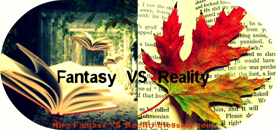 Fantasy VS Reality