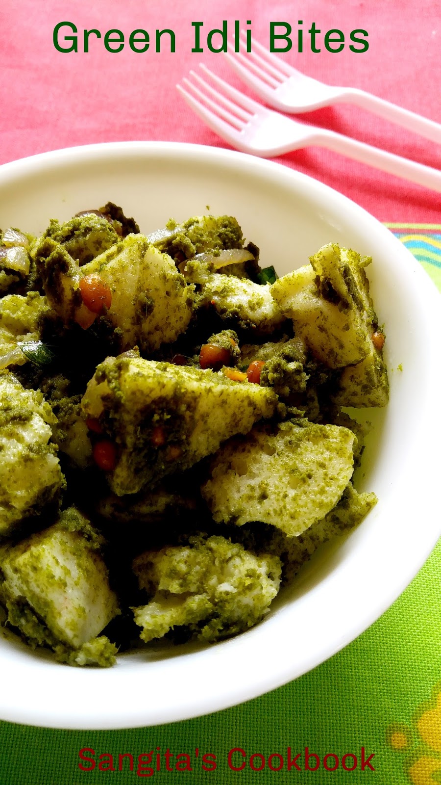 Sangita's Cookbook: Green Idli Bites Recipe
