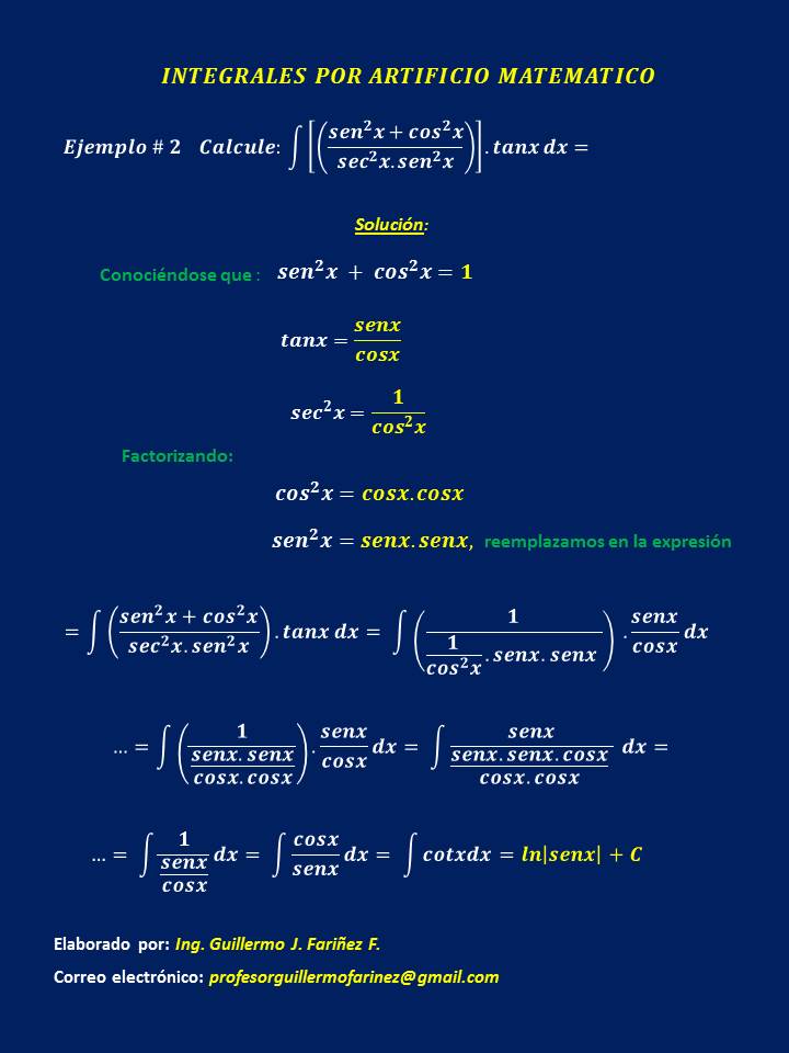 Matemáticas profe farinez: INTEGRALES POR ARTIFICIO MATEMATICOS