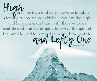 Guilty Chocoholic Mama: 365 Days of the Great Names of God, Day 212 ...