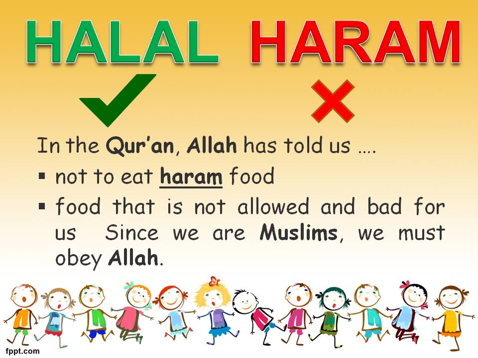 HALAL AND THOYYIB: Halal Food for Kids...