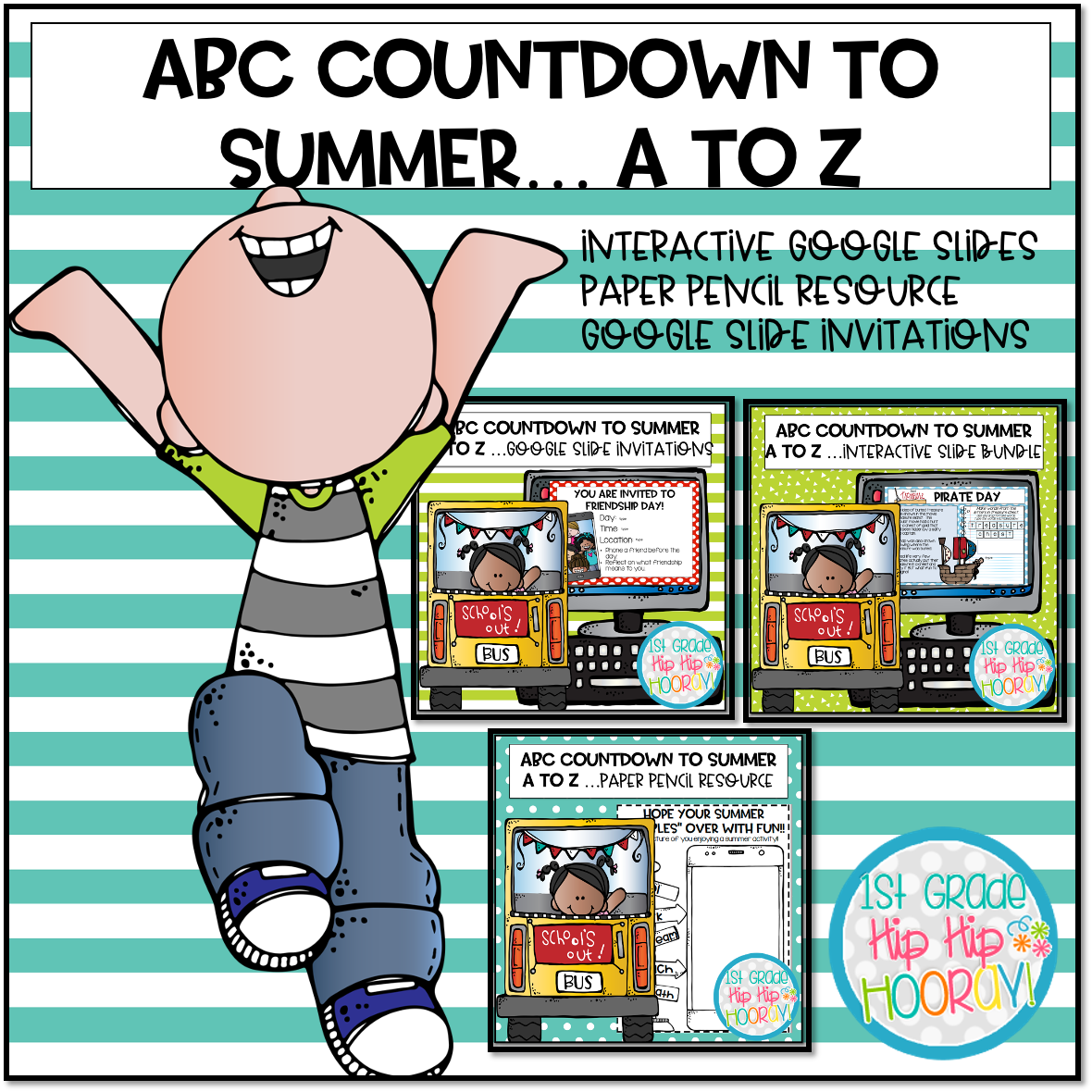 1st Grade Hip Hip Hooray!: ABC Countdown to Summer A to Z...Interactive ...
