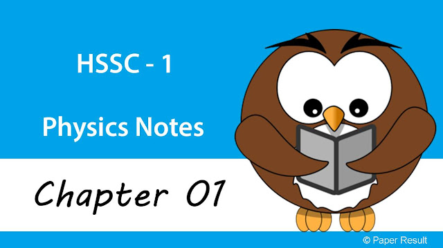 HSSC Part 1 Physics Notes - Numericals Of Chapter 1 | Paper Result
