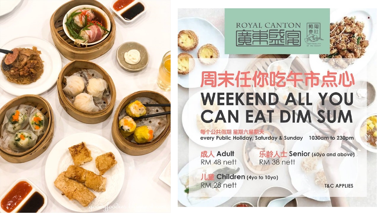 GoodyFoodies: Weekend All-You-Can-Eat Dim Sum @ Royal Canton KL