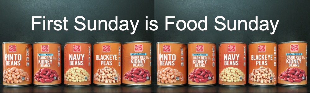 First Sunday is Food Sunday