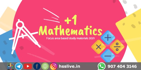 Higher Secondary Plus One(+1) Mathematics Focus Area Notes 2021 ...
