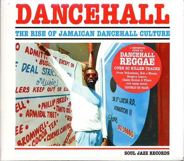Do-It-Once™: V.A. - Dancehall: The Rise Of Jamaican Dancehall Culture