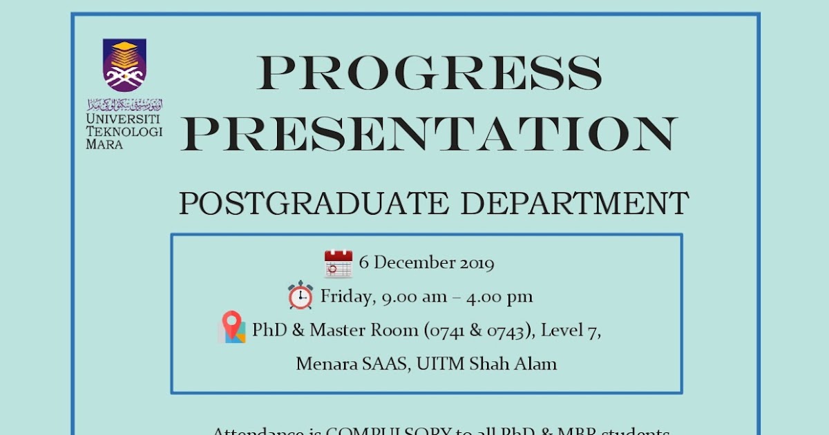 POSTGRADUATE PROGRAMME: Progress Report Presentation for September 2019 ...