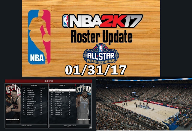 NBA 2K17 ROSTER UPDATE ALL STAR [1/31/17] [FOR 2K17]
