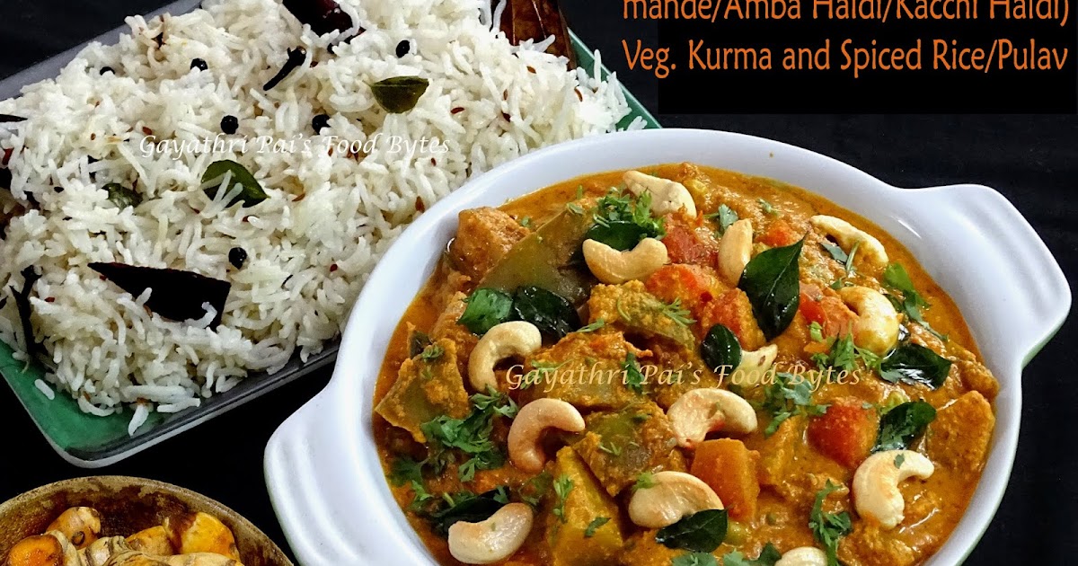 Gayathri Pai's Food Bytes: Fresh Turmeric Root (Tarne Haldi Mande/Amba ...