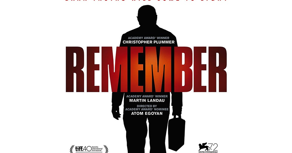 @MikeTheMovieGuy Movie Review: REMEMBER - Thisfunktional