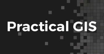 Geoscience, Remote Sensing and GIS: Practical GIS- Use Tools Such as ...