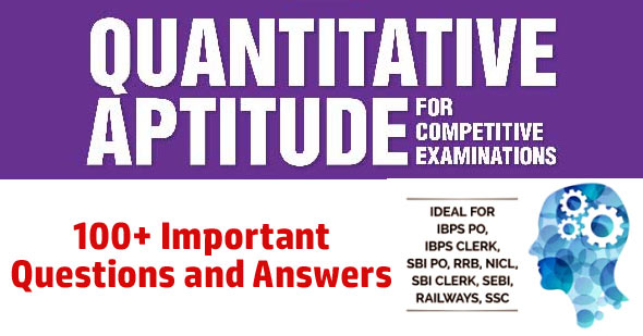 100 Quantitative Aptitude Questions And Answers With Explanation 100-quantitative-aptitude-questions-and-answers-with-explanation
