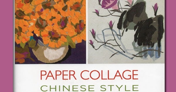 The Papercraft Post: Paper Collage Chinese Style. Review.