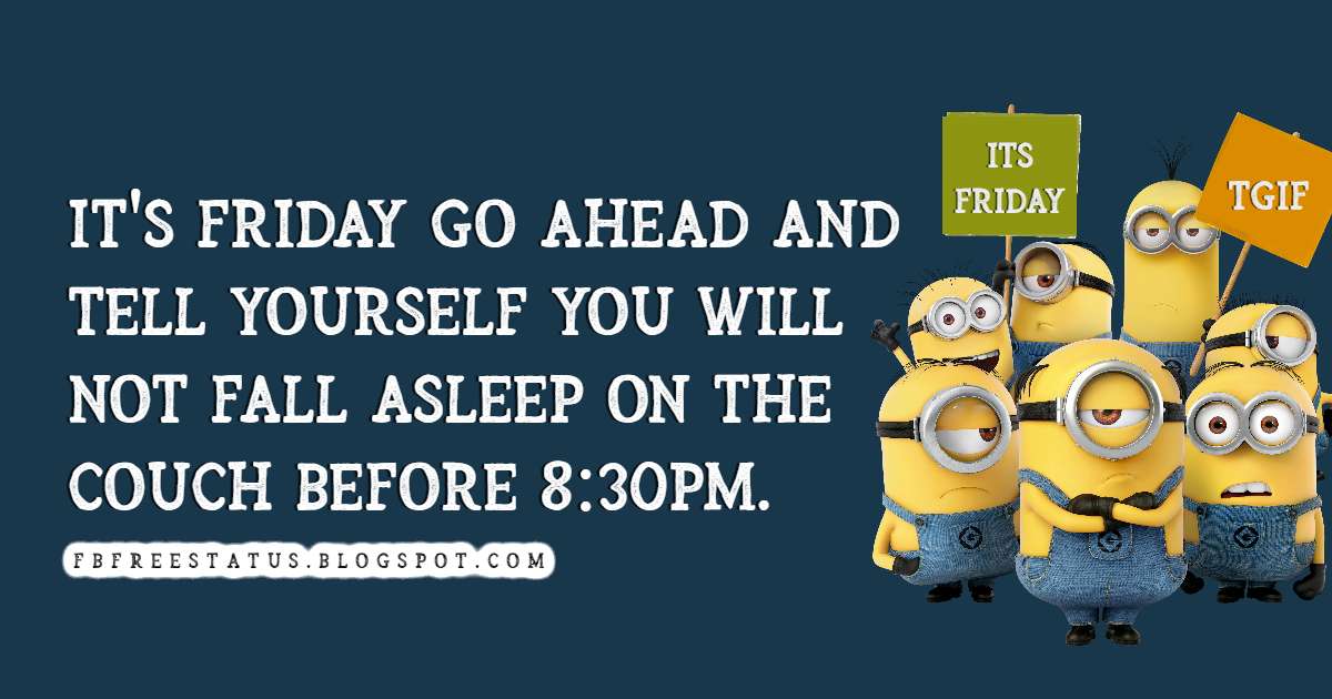 It's Friday Quotes & It's Friday Meme to be Happy on Friday Morning