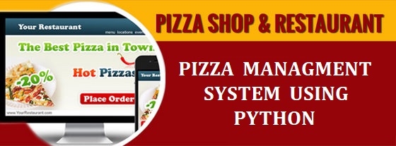 Pizza Management System Using Python Source Code Available Weblast