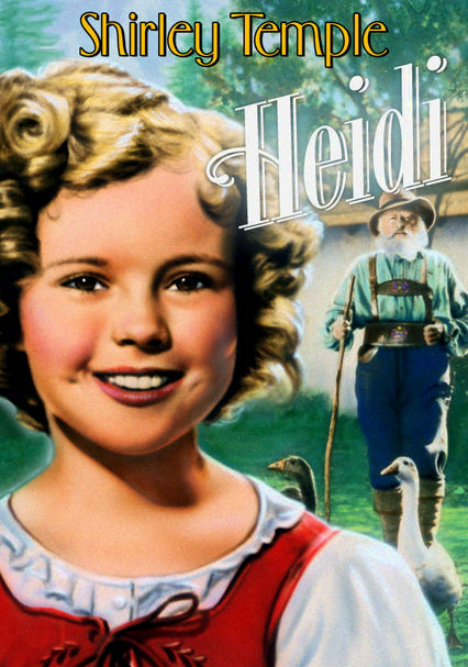 Filme: Heidi (1937) - Blog Dicas de Filmes por Scheila Scisloski