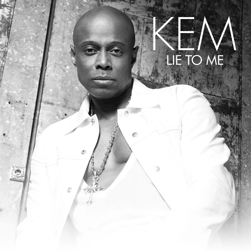rnbjunkieofficial.com: New Music: KEM Returns with "Lie to Me"