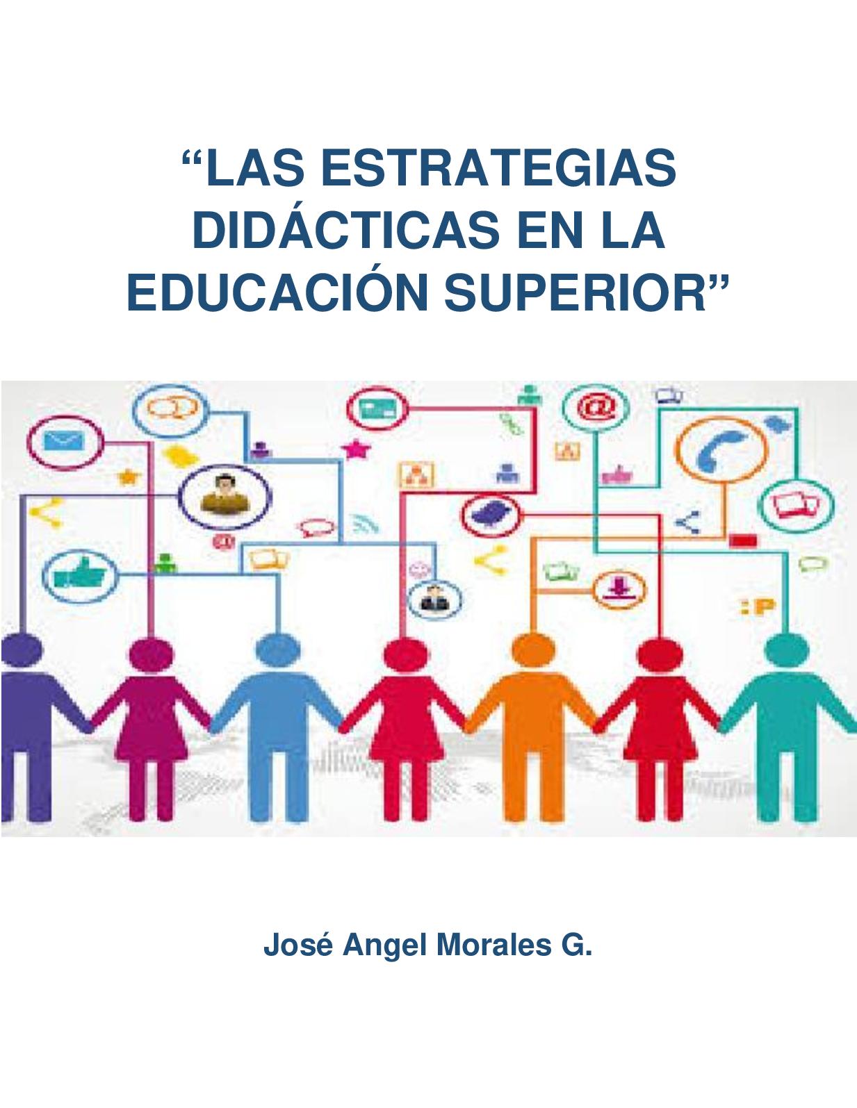 ESTRATEGIAS DIDÁCTICAS CON TIC : ¿Que es una estrategia didáctica?