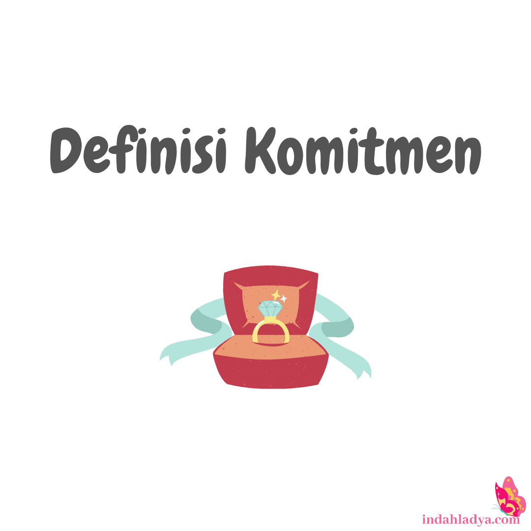 Komitmen Atau Sekedar "Jalanin Aja"? - Everything About Ladya