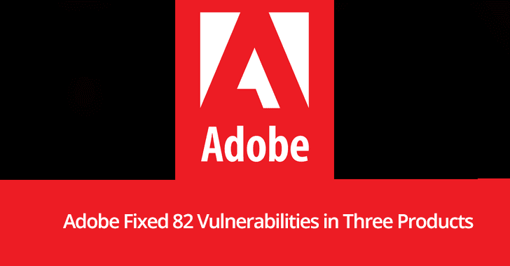 Adobe Fixes 82 Vulnerabilities in Adobe Acrobat and Reader