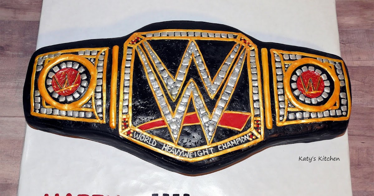 Katy's Kitchen: WWE Championship Belt Cake