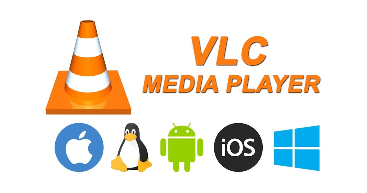 VLC Media Player