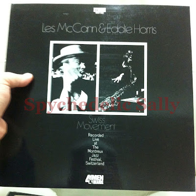 Spychedelic Sally: Les McCann and Eddie Harris - Swiss Movement 1969 ...