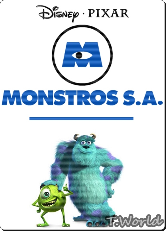 T. World [ANO 8]: [SESSÃO PREMIER 6] Monstros S/A [2001] Monsters Inc.