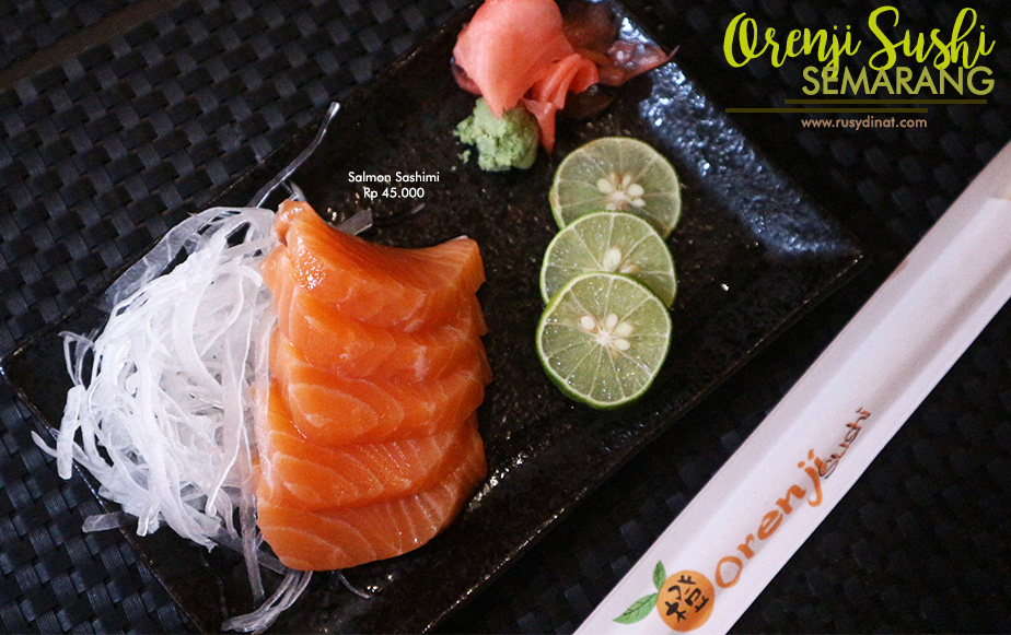 Bundle Of Joy: Orenji Sushi Semarang - Pelayanan Ramah Harga Meriah