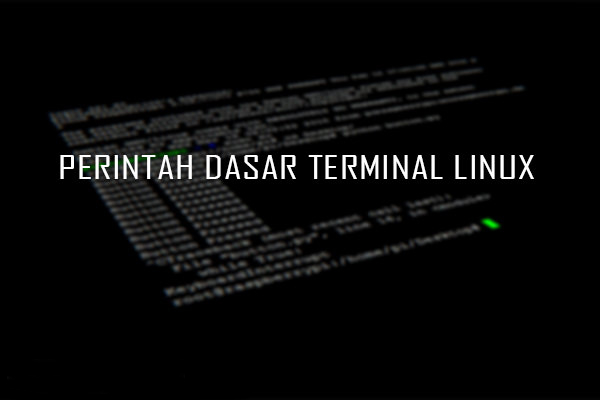 Perintah Dasar Linux (Lengkap dengan PDF)