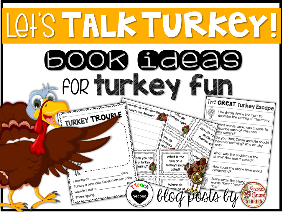 Let's Talk Turkey - Nonfiction Turkey Fun! - Second Grade Stories