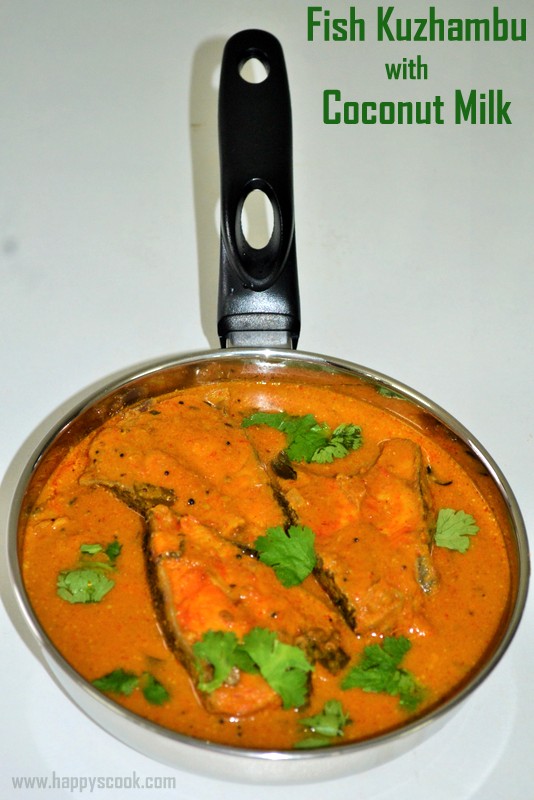 Fish Kuzhambu with Coconut Milk Recipe | Thengai paal meen kuzhambu ...