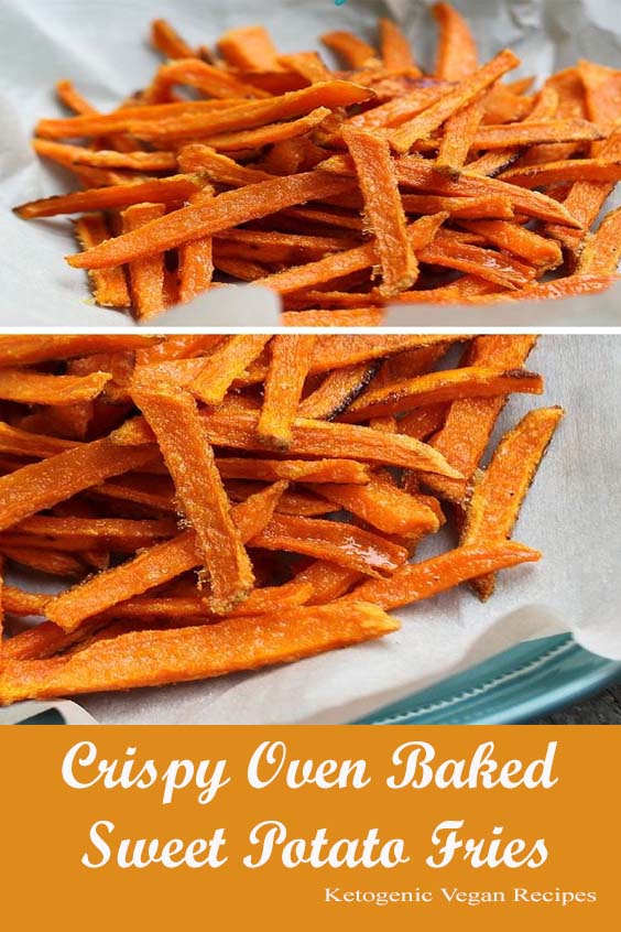Crispy Oven Baked Sweet Potato Fries - VEGAN RECIPES