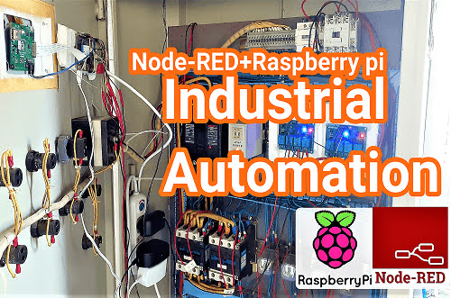 Industrial Automation based on Node-RED and Raspberry pi using Node-RED ...