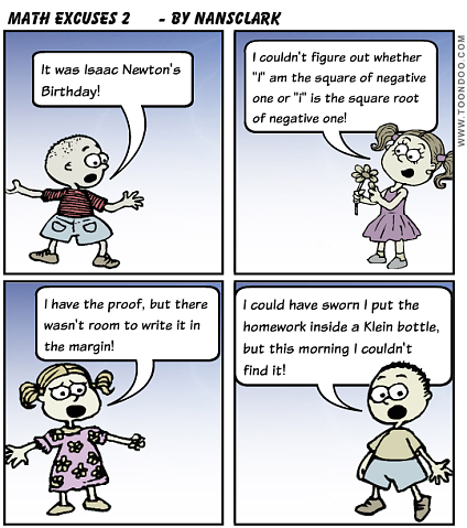 More Mathematics Homework Excuses - Cartoon Thursday - An Engineer's Aspect