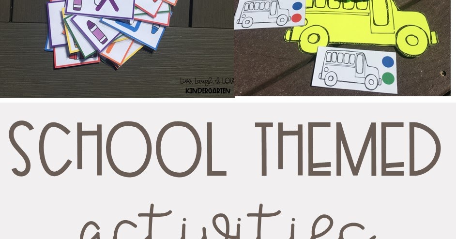 Theme: School | Live, Laugh, I LOVE Kindergarten